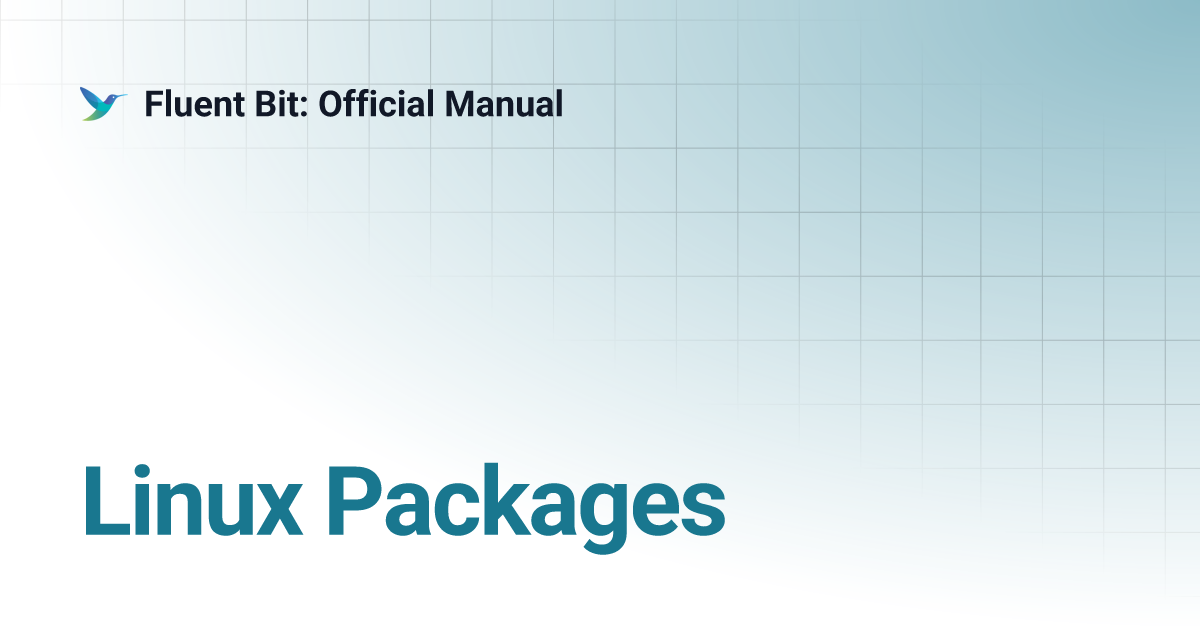 Linux Packages | Fluent Bit: Official Manual