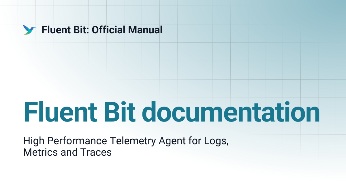 Fluent Bit documentation | 4.0 | Fluent Bit: Official Manual